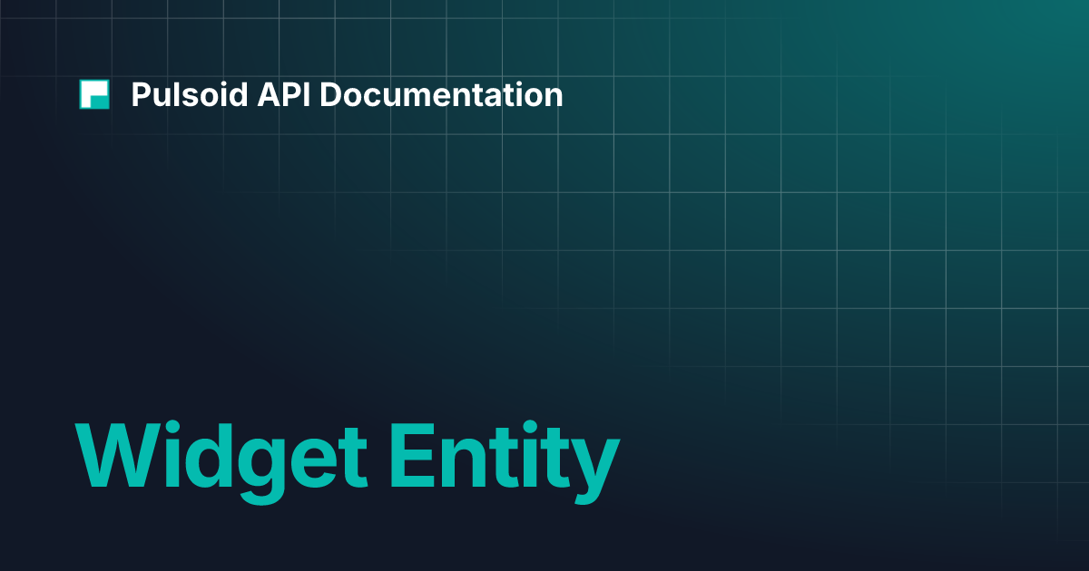Widget Entity | Pulsoid API Documentation