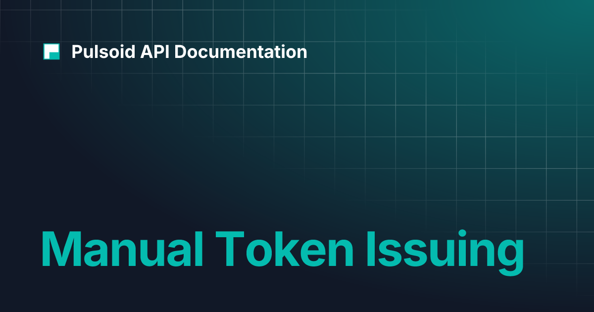 Manual Token Issuing | Pulsoid API Documentation
