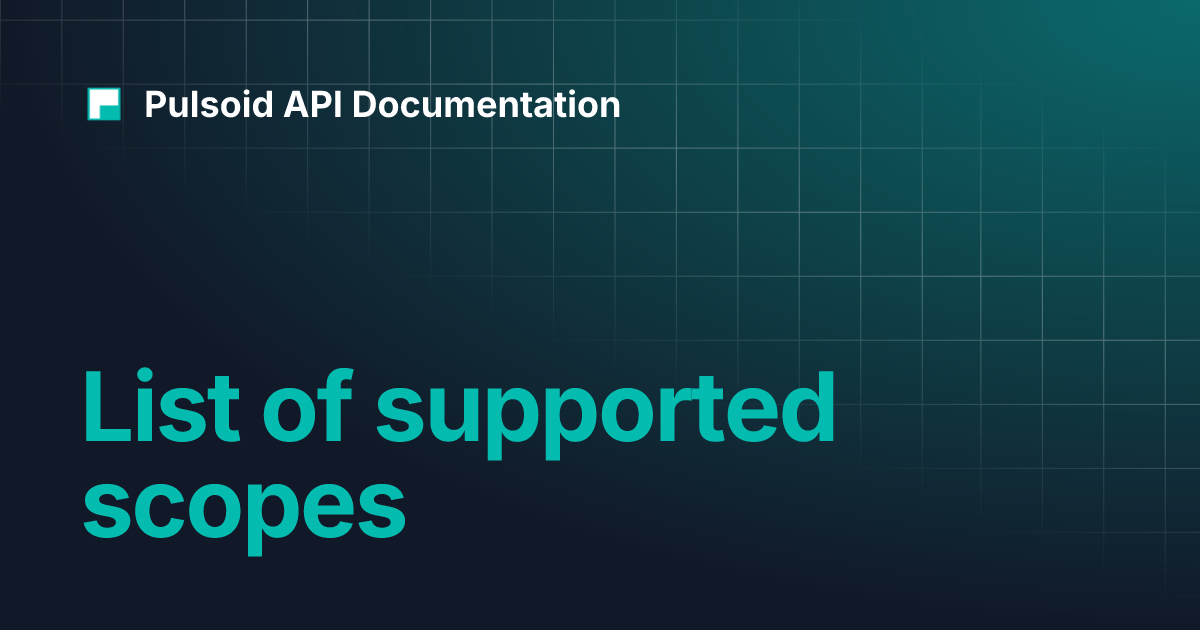 List of supported scopes | Pulsoid API Documentation